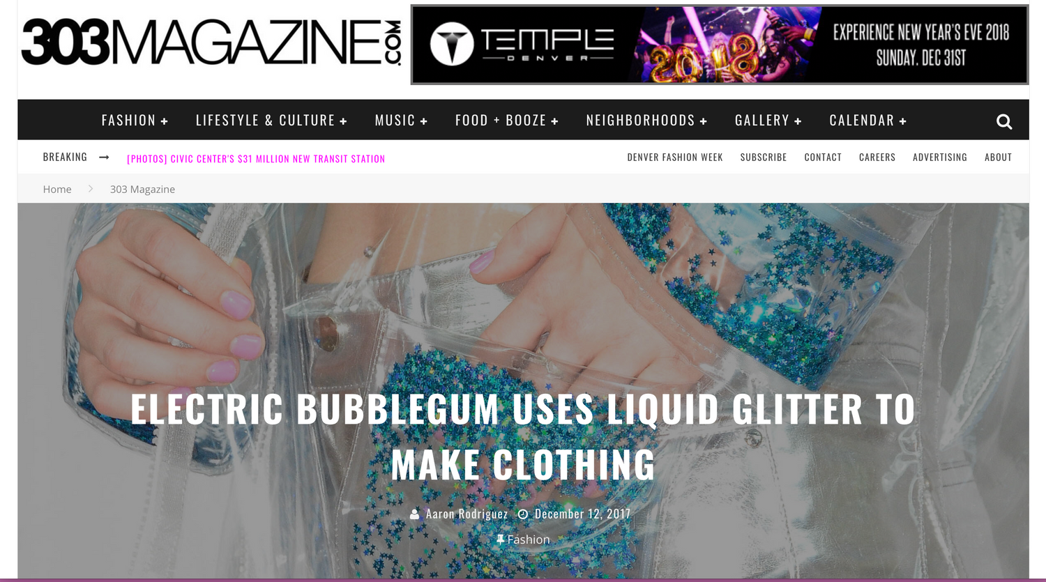 303 Magazine | Electric Bubblegum